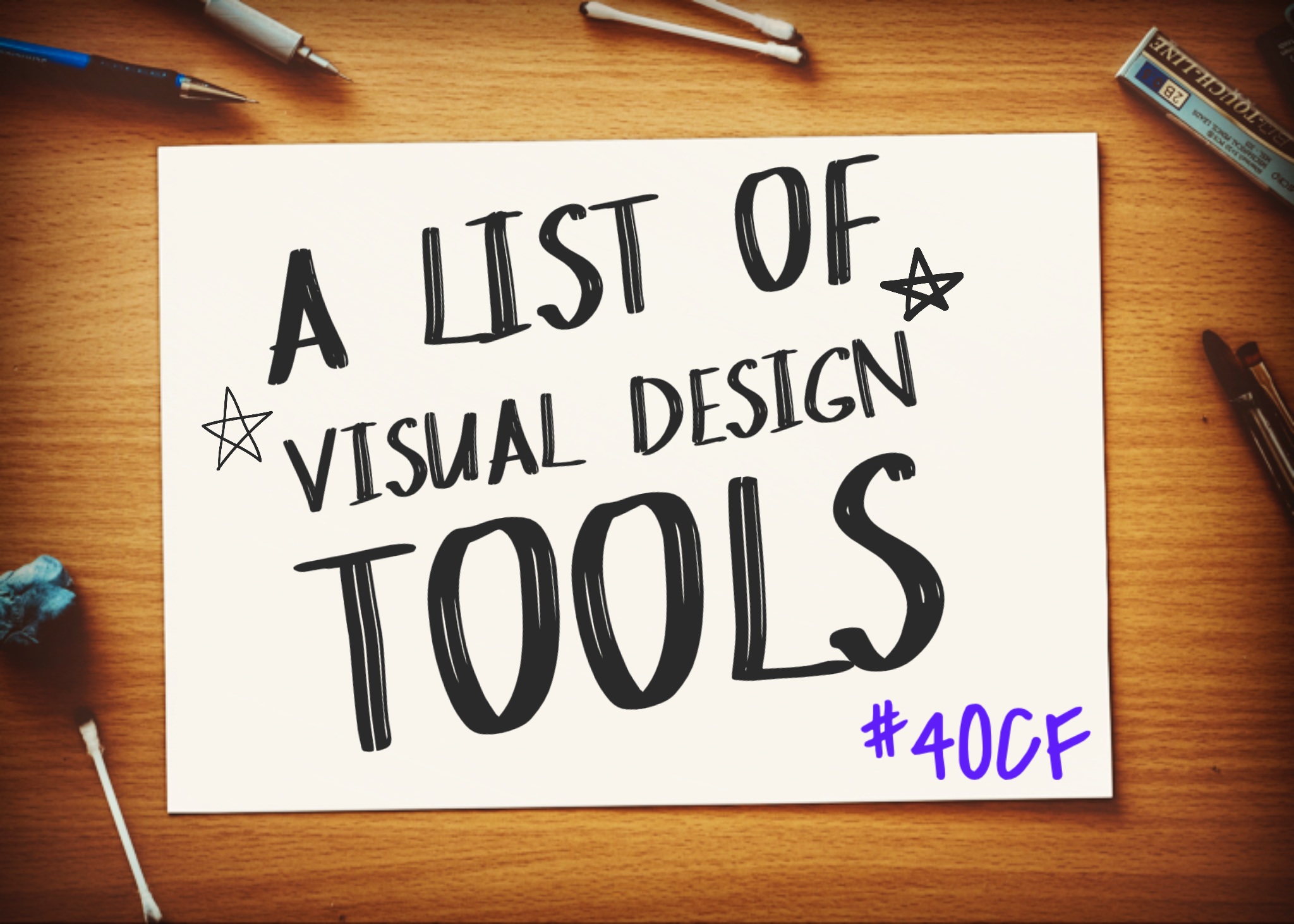 A List of Visual Design Tools – 4 O'Clock Faculty